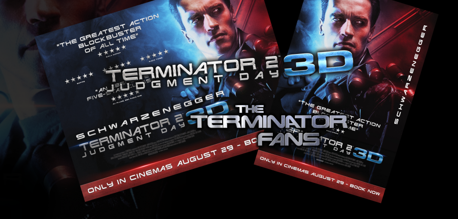 TERMINATOR 2: JUDGMENT DAY 3D SPECIAL EVENT ON AUGUST 29th AND NEW ...