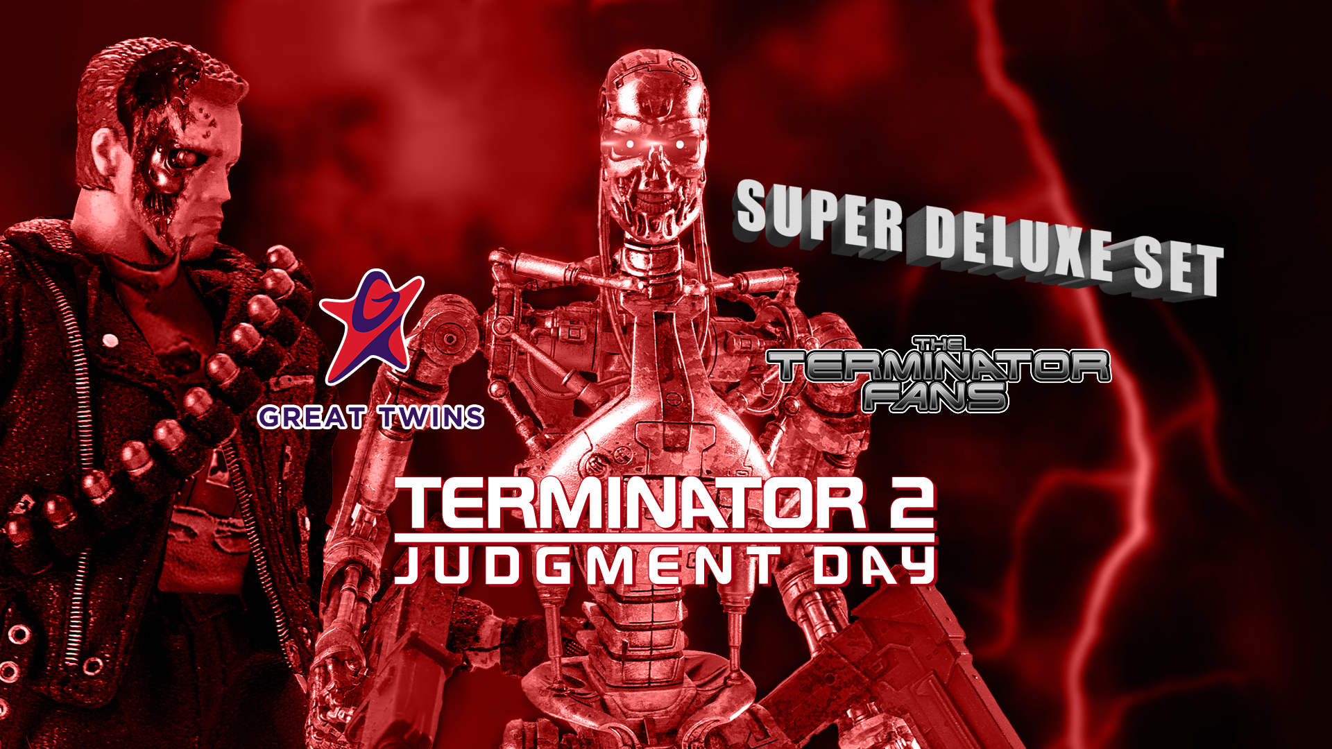 Great Twins TERMINATOR 2: JUDGMENT DAY – “SUPER DELUXE SET ...